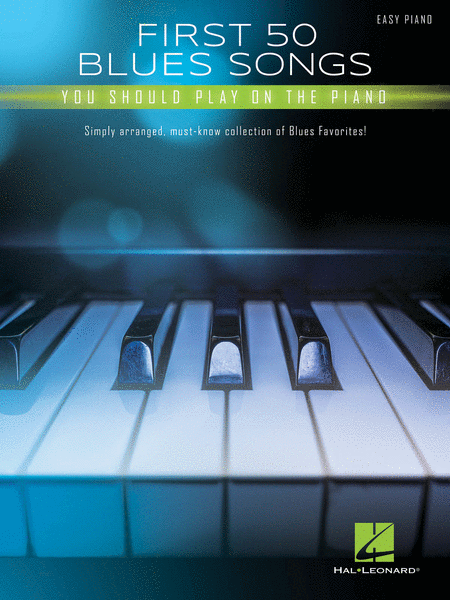 Blues Music For Piano: 50 Songs To Have Fun With - Piano Ca Dab Ra!